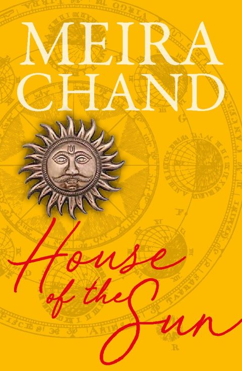 House of the Sun | Meira Chand